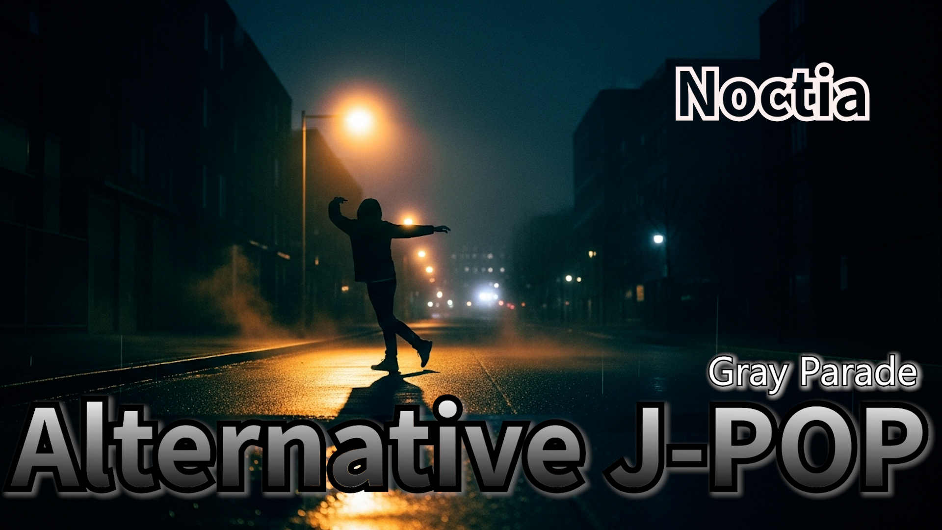 Gray Parade(official lyric) | Noctia | Alternative J-POP Collective
